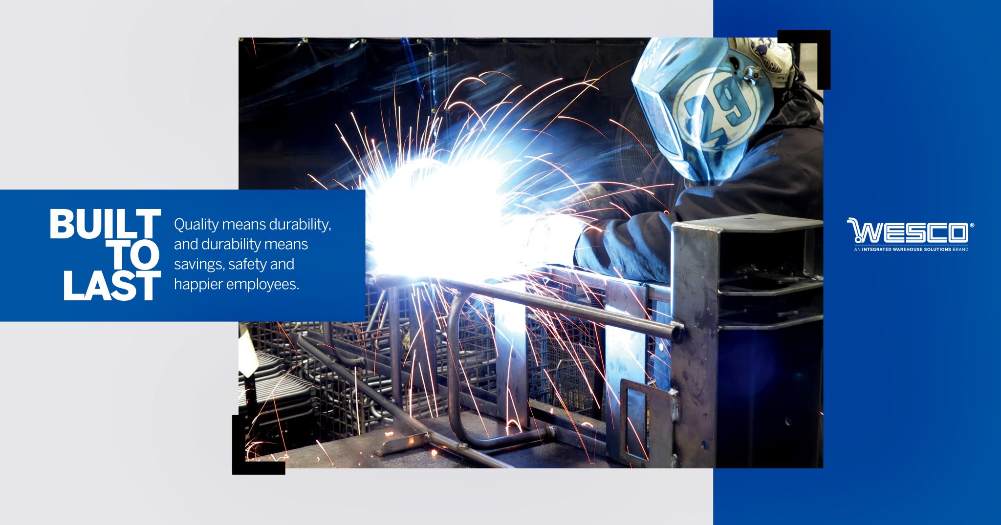 Wesco Products are Built to Last - Wesco Industrial Products, LLC.